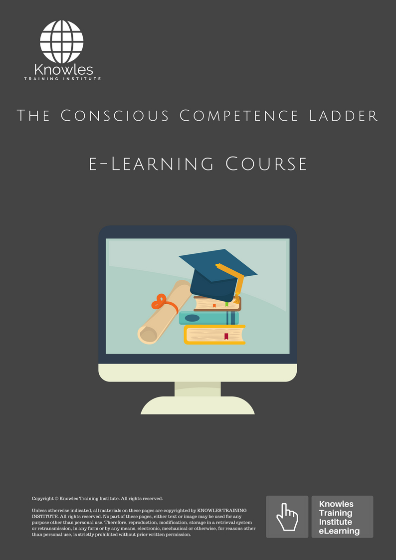 The Conscious Competence Ladder Training Course In Singapore – Knowles ... The Conscious Competence Ladder Training Course In Singapore – Knowles ...