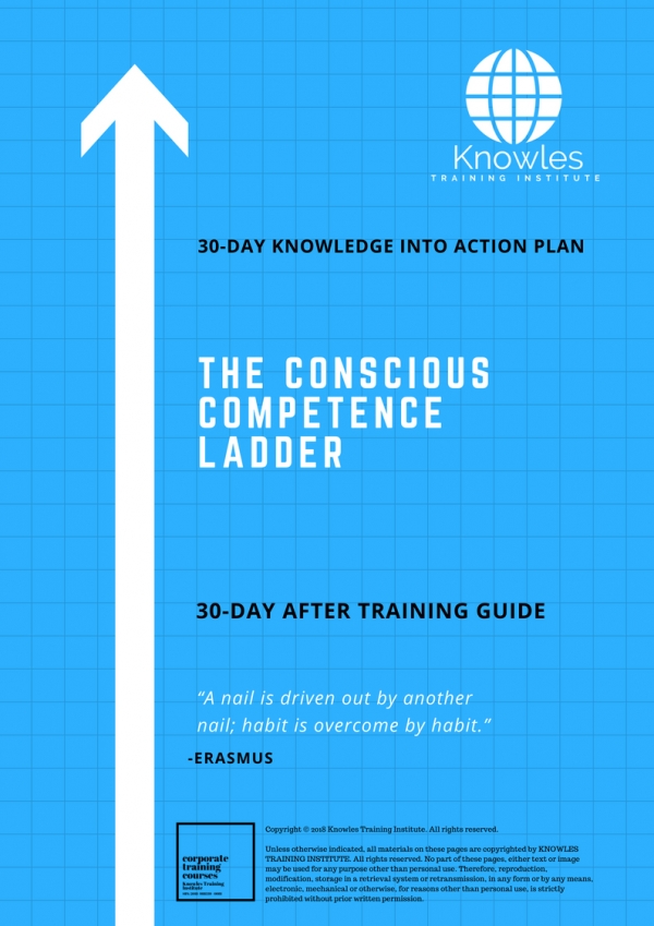 The Conscious Competence Ladder Training Course In Singapore - Knowles ... The Conscious Competence Ladder Training Course In Singapore - Knowles ...
